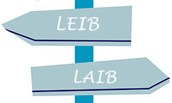Leib oder Laib ~ Wo liegt der Unterschied?